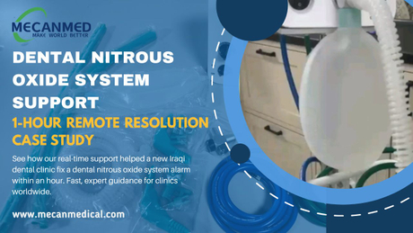 Dental Nitrous Oxide System Support: 1-Hour Remote Resolution Case ...